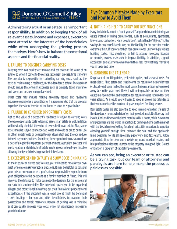 Five Common Mistakes Made By Executors and How to Avoid Them Five Common Mistakes Made By Executors and How to Avoid Them